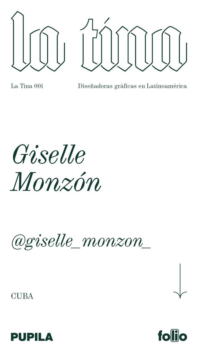 Giselle Monzón: Bio
